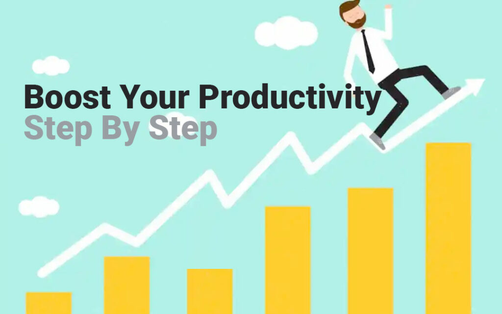 Boost Your Productivity By Expanding Your Effort Zone